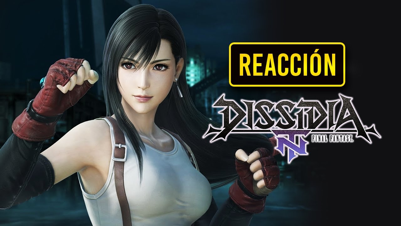 Mi REACCIÓN a TIFA en DISSIDIA FINAL FANTASY NT... ¡Con su diseño de ...