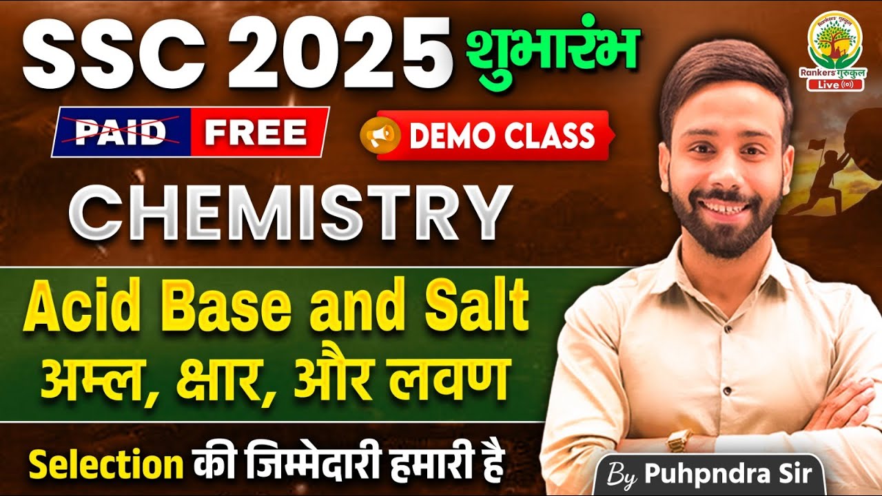 GS Demo 10 | Acid, base and Salt | Chemistry | SSC 2025 | For SSC CGL ...