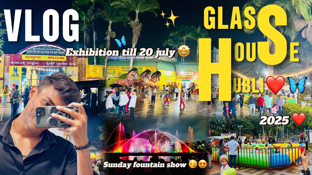 Glass House Hubli Exhibition 2025 😍 | Night Vibes, Food, Masti & Sunday ...
