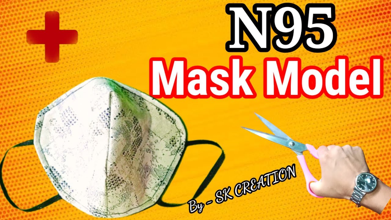 N95 Face Mask Model || Easy To Make Mask Sewing Tutorial || DIY MASK ...