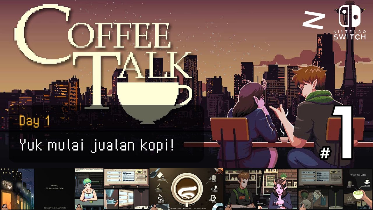 Yuk mulai jualan kopi! - Coffee Talk - Nintendo Switch - Day 1 - YouTube