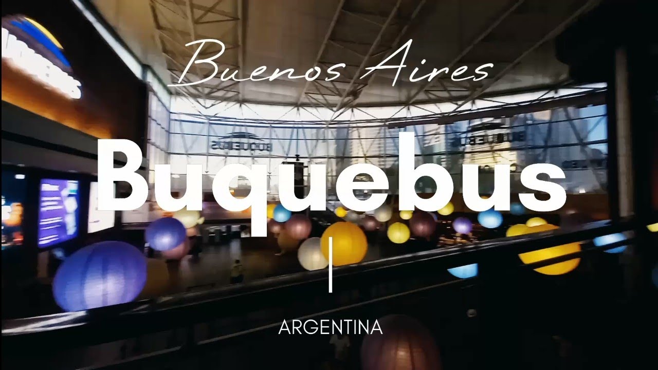 🇦🇷 What to do | Buquebus | Buenos Aires | Argentina - YouTube