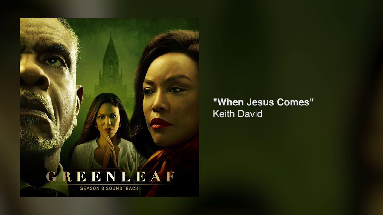 "When Jesus Comes" Keith David (Greenleaf Season 3 Soundtrack) - YouTube