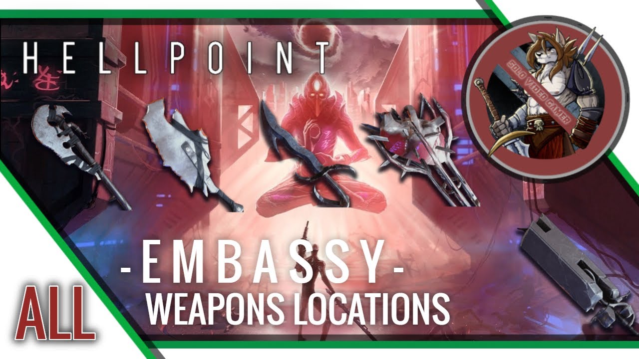HELLPOINT - All Weapons Locations Guide in Embassy - YouTube