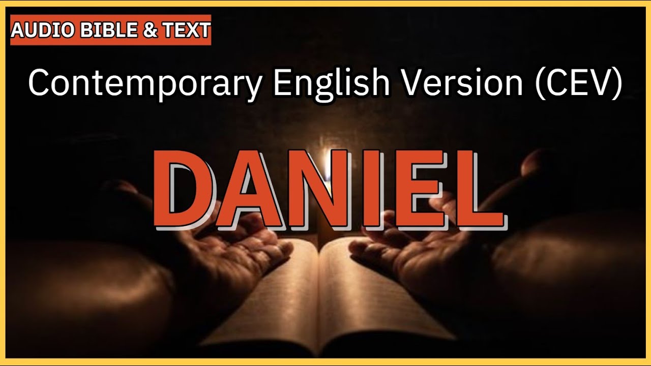 English Audio Bible |Daniel(FULL STORY) | Contemporary English Version ...