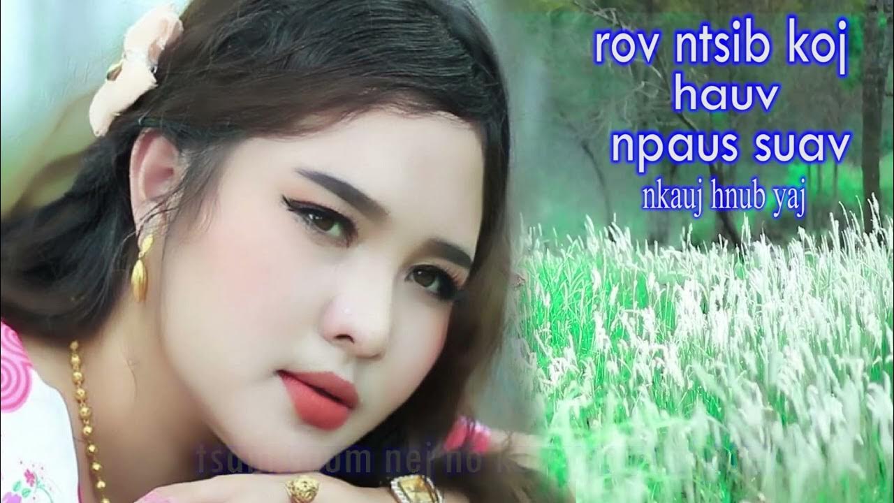 rov ntsib koj hauv npaus suav nkauj hnub yaj - YouTube