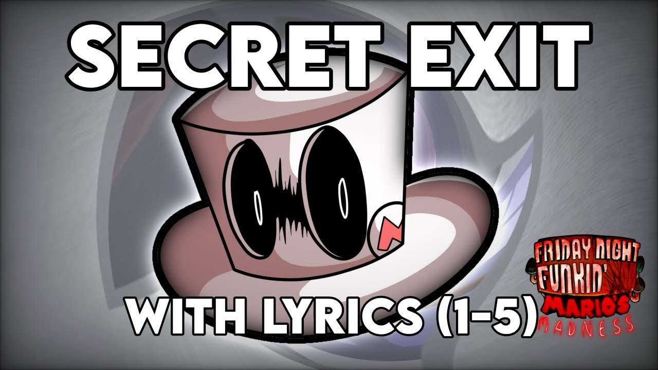 *OLD* Secret Exit, with LYRICS (FULL) | FNF MARIO'S MADNESS V2 - YouTube