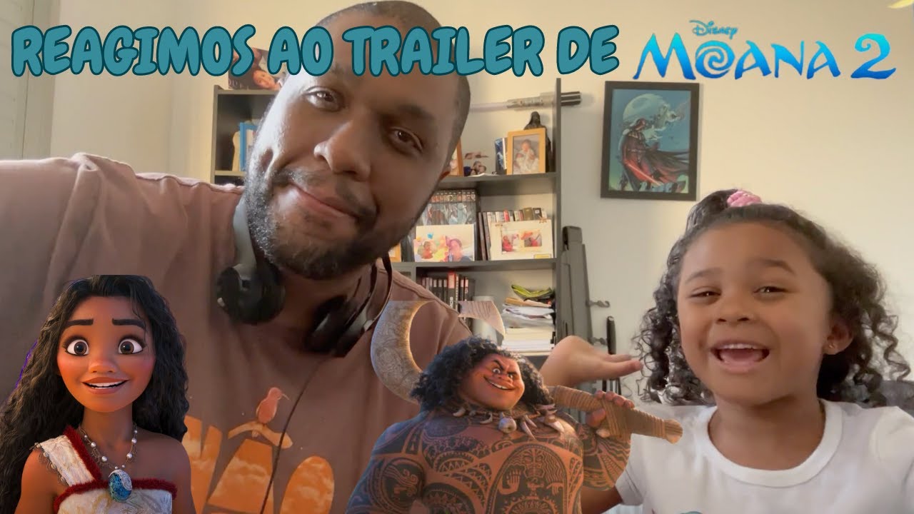 ASSISTIMOS AO TRAILER DE MOANA 2 - Os Damas Family Vlog - YouTube
