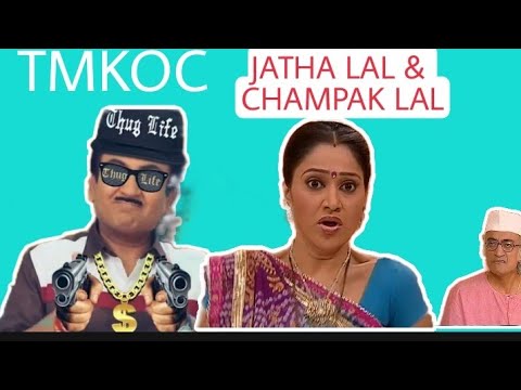 JATHA LAL THUG LIFE TMKOC FUNNY VIDEO - YouTube
