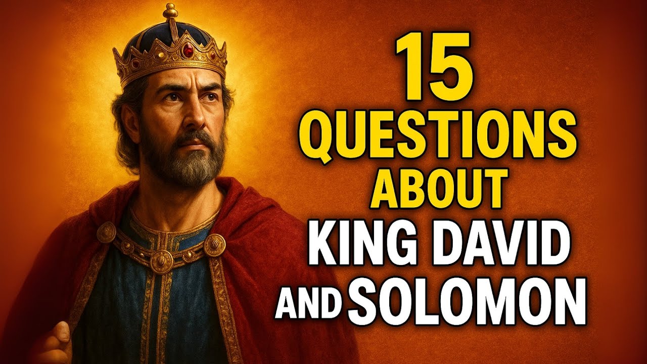 15 BIBLE QUESTIONS TO TEST YOUR BIBLE KNOWLEDGE: KING DAVID AND SOLOMON ...