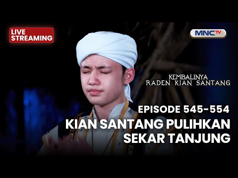 🔴 KIAN SANTANG PULIHKAN SEKAR TANJUNG | LIVE KEMBALINYA RANDEN KIAN SANTANG | 30 JANUARI 2026