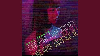 Debug Android 歌詞 上原奈美 ふりがな付 - うたてん