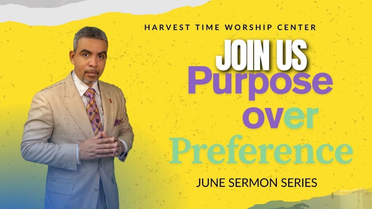 6.22.25 Worship | Purpose Over Preference Week 4 | Text HTWC to 44321 ...