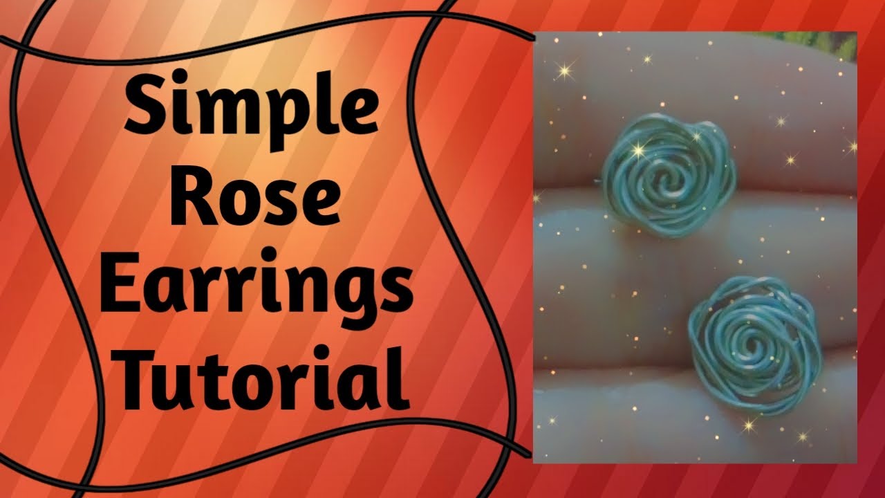 Simple rose earrings tutorial | wire wrapping | jewelry tutorial #subscribe #youtube #tutorial # ...