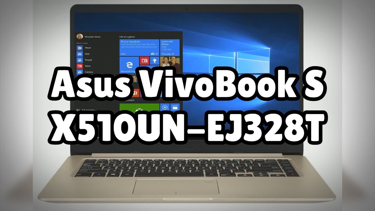 Photos of the Asus VivoBook S X510UN-EJ328T | Not A Review! - YouTube