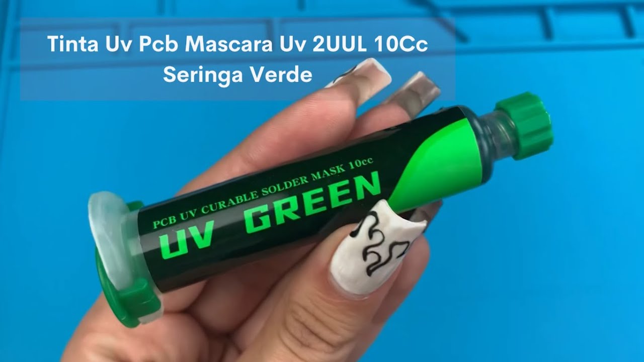 Tinta Uv Pcb Mascara Uv 2UUL 10Cc Seringa Verde - YouTube