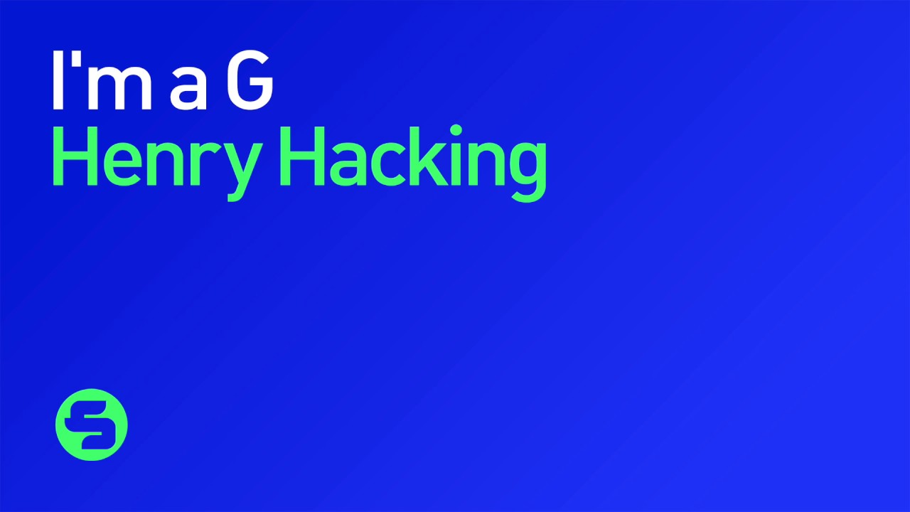 Henry Hacking - I'm a G - YouTube