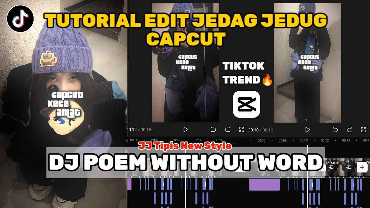 Tutorial Edit Jedag Jedug Capcut DJ POEM WITHOUT WORD || Jj Tipis New ...