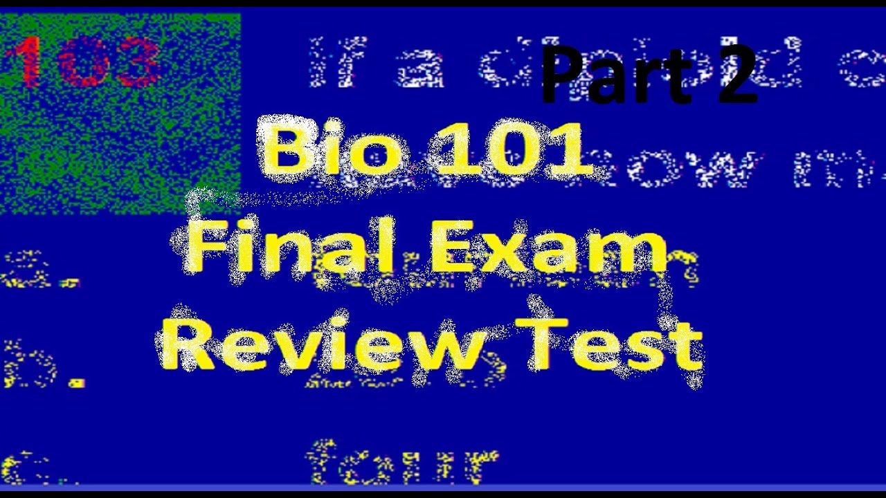 Biology Final Exam Review | Biology 101 Final Exam Review | Biology ...