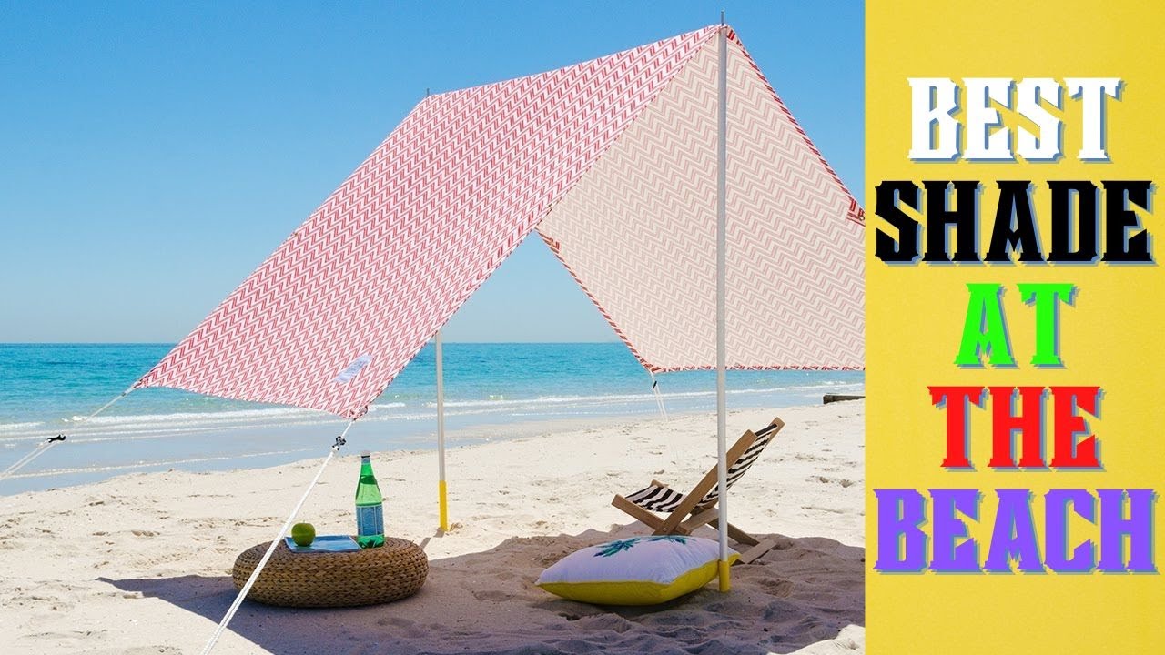 5 : Best shade at the beach In 2022 [ shade at the beach ] - YouTube