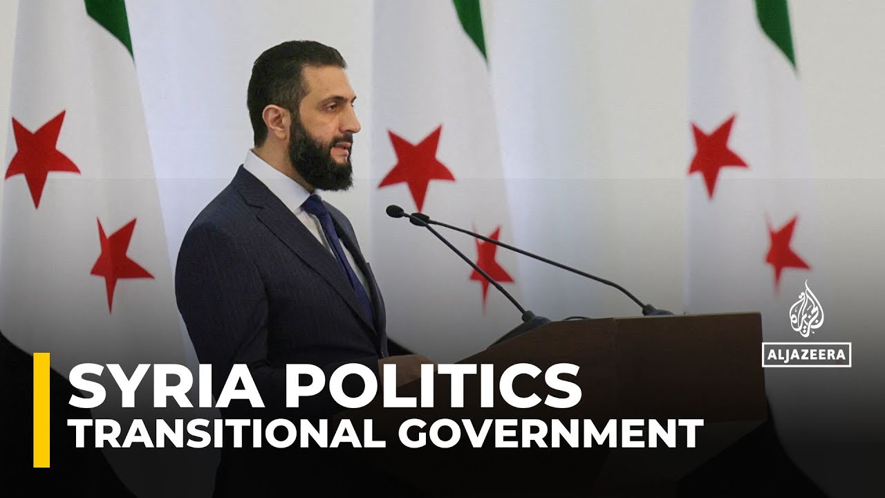 Syrian President Ahmed al-Sharaa unveils transitional government - YouTube