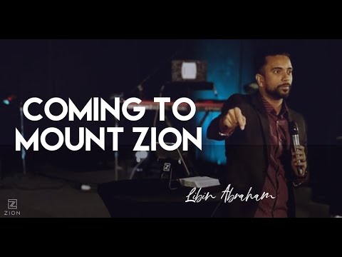 Coming to mount Zion | Libin Abraham - YouTube