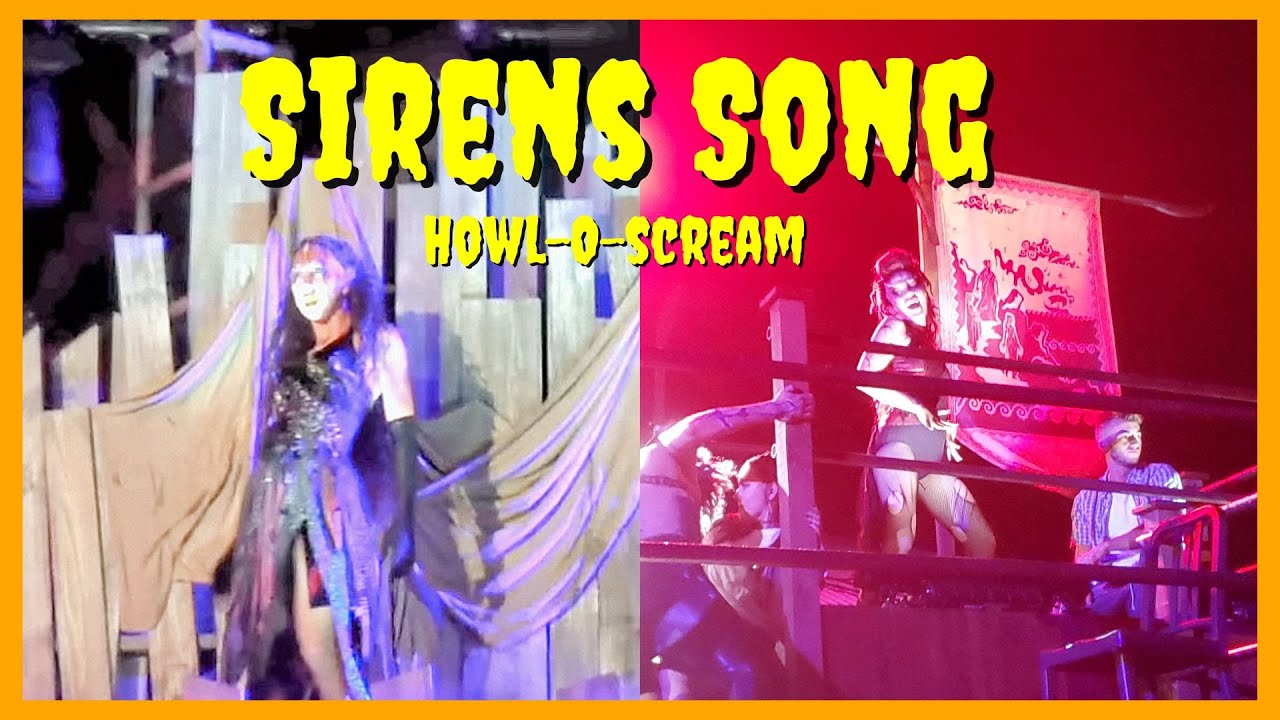 Sirens Song at Howl-O-Scream - YouTube