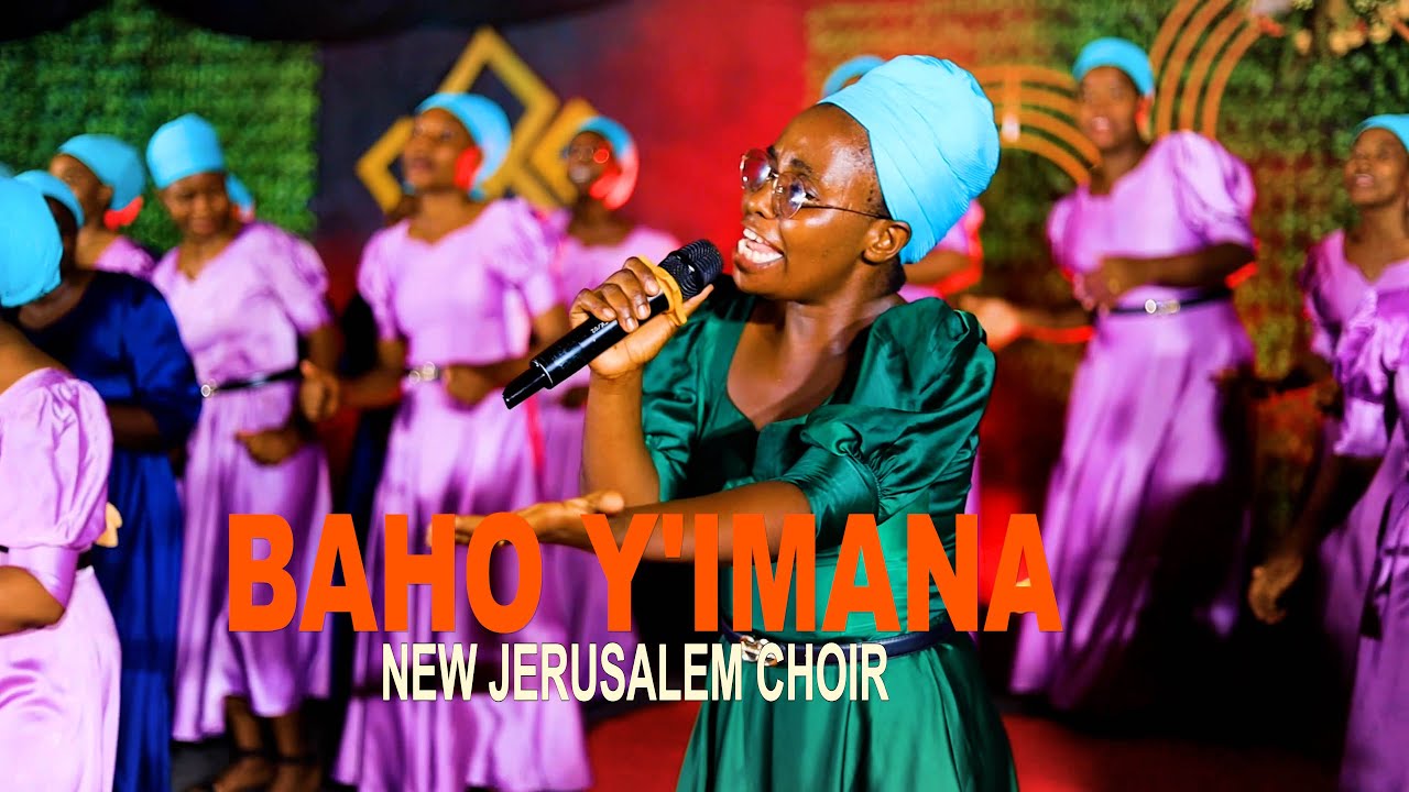 BAHO YAWE BY NEW JERUSALEM CHOIR EMLR GISOZI (Official video)Gospel ...