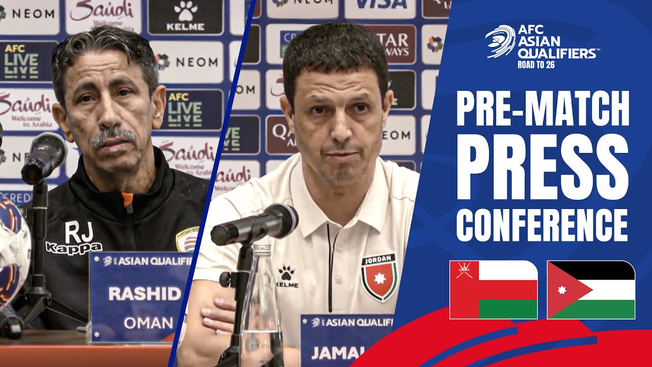 Oman vs. Jordan – Pre-Match Press Conference | Matchday 9 – AFC Asian ...