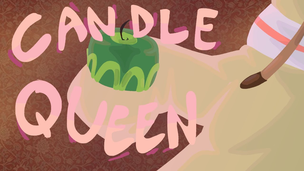 Candle Queen - RW OC Animation Meme - YouTube