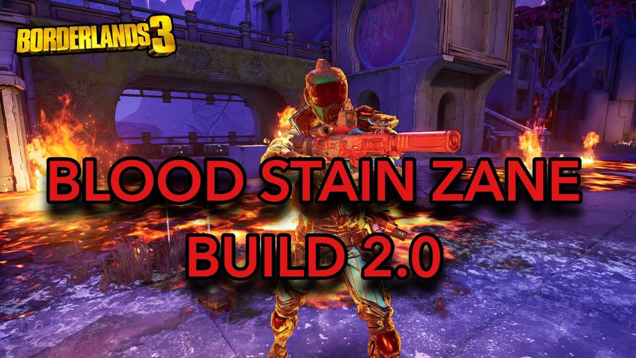 Lvl 57 "Bloodstain" Zane Build is BACK! | BORDERLANDS 3 Best Zane build ...