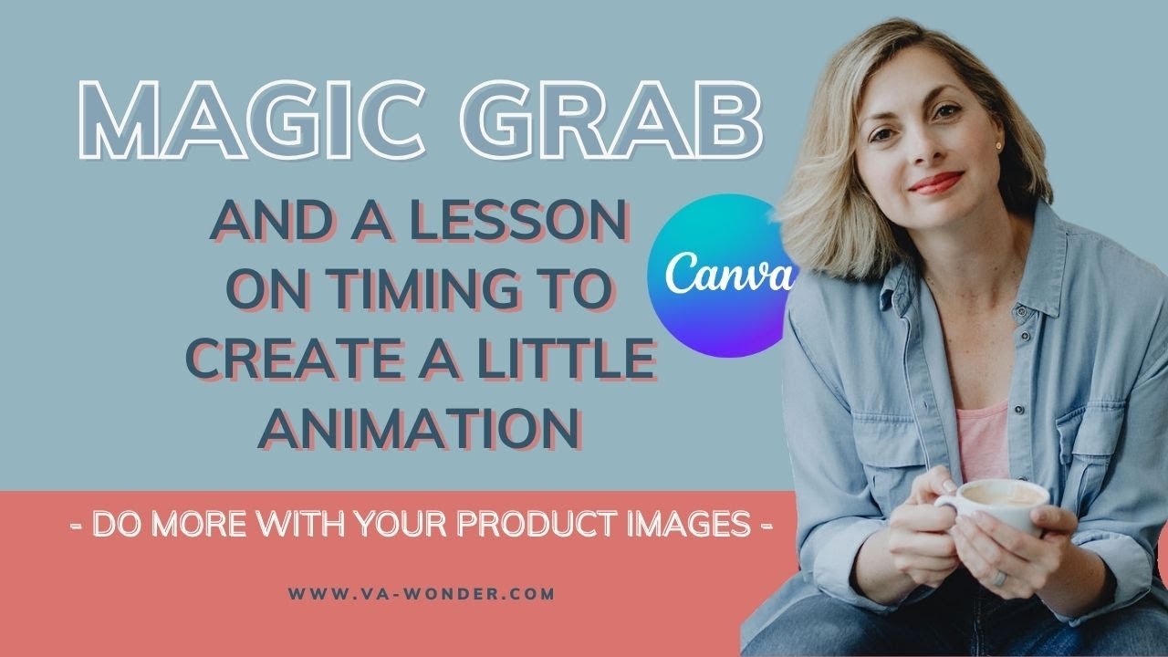 How to use the Magic Grab tool and a little lesson on timing to bring ...
