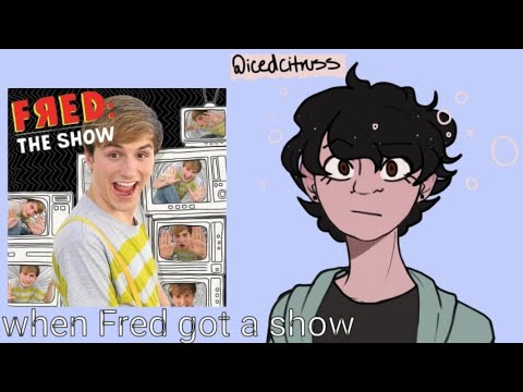 when Fred got a show... - YouTube