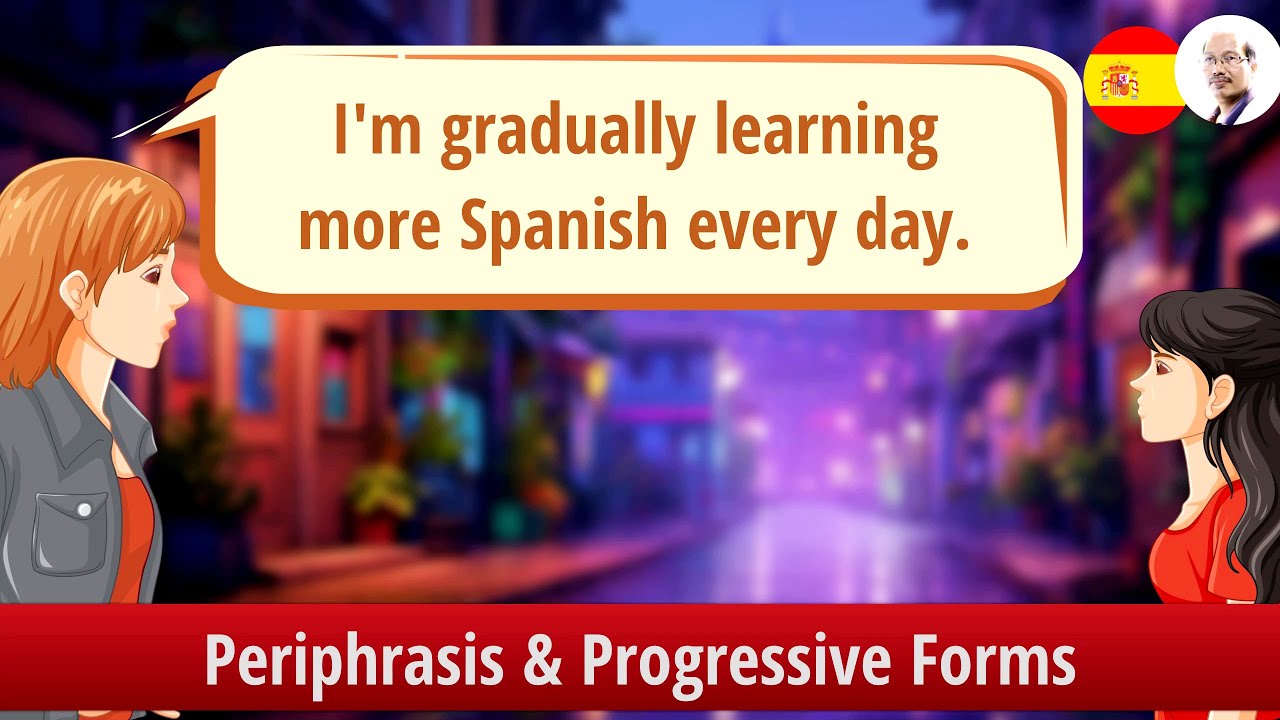 70 Spanish Grammar Examples You MUST Know (Intermediate & Advanced ...