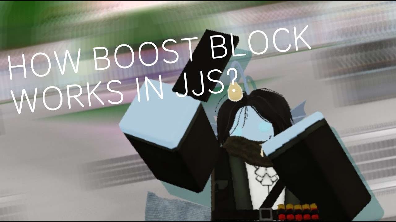 How boost blocks actually works in jjs? - YouTube