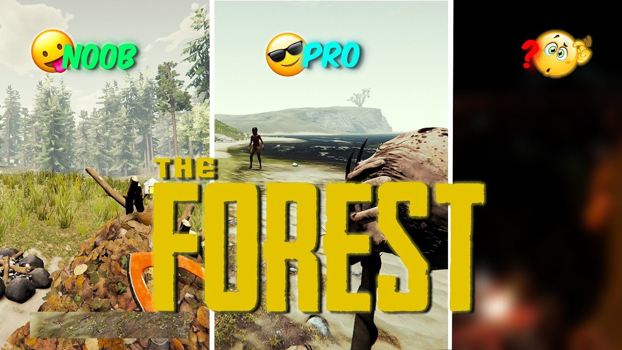 The FOREST PLAYED BY NOOB VS PRO VS ? - YouTube
