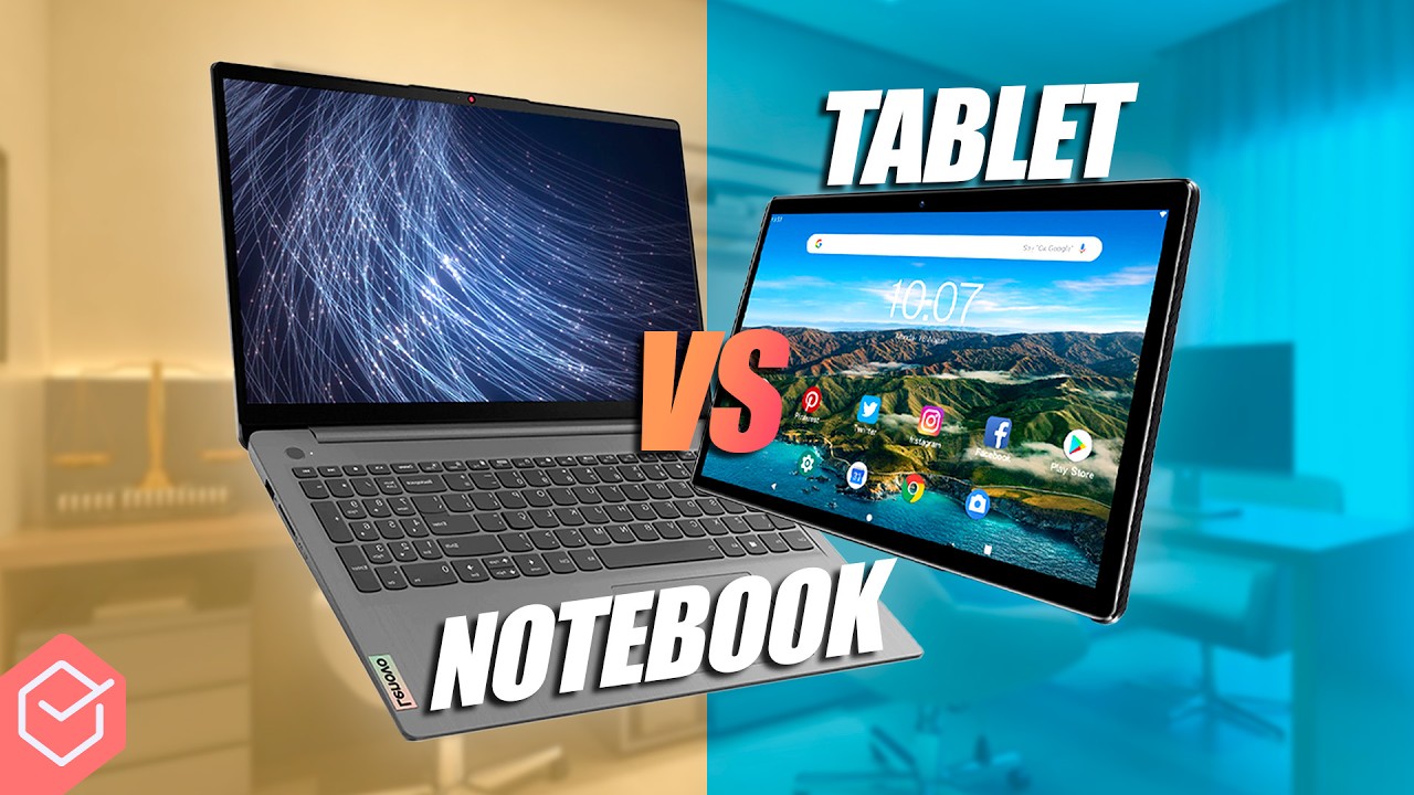 TABLET versus NOTEBOOK // qual é o MELHOR PARA ESTUDAR e TRABALHAR em ...