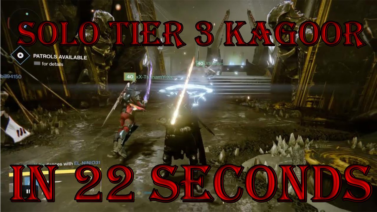 DESTINY | Solo Tier 3 Kagoor | Completed in 22 Sec' - YouTube