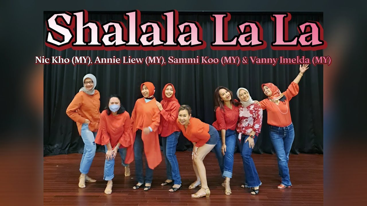 SHALALA LA LA - line dance - YouTube