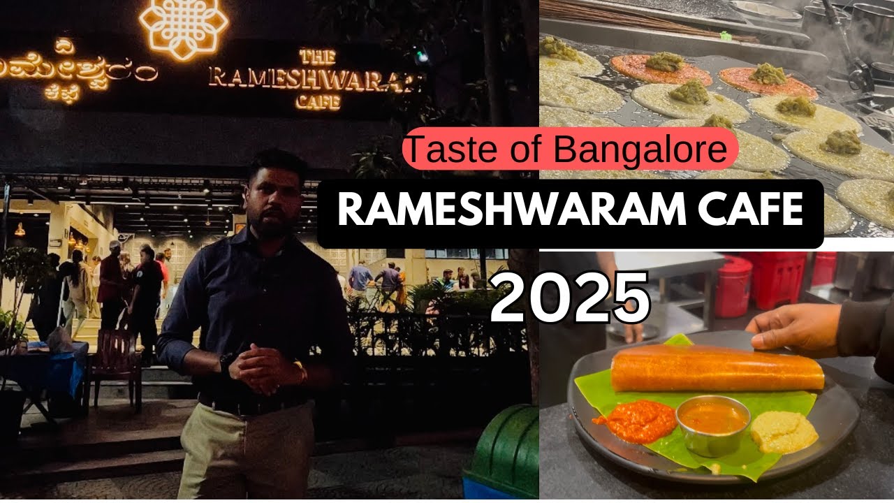 The Rameshwaram Cafe Bangalore Food 2025 | Bangalore Authentic South ...