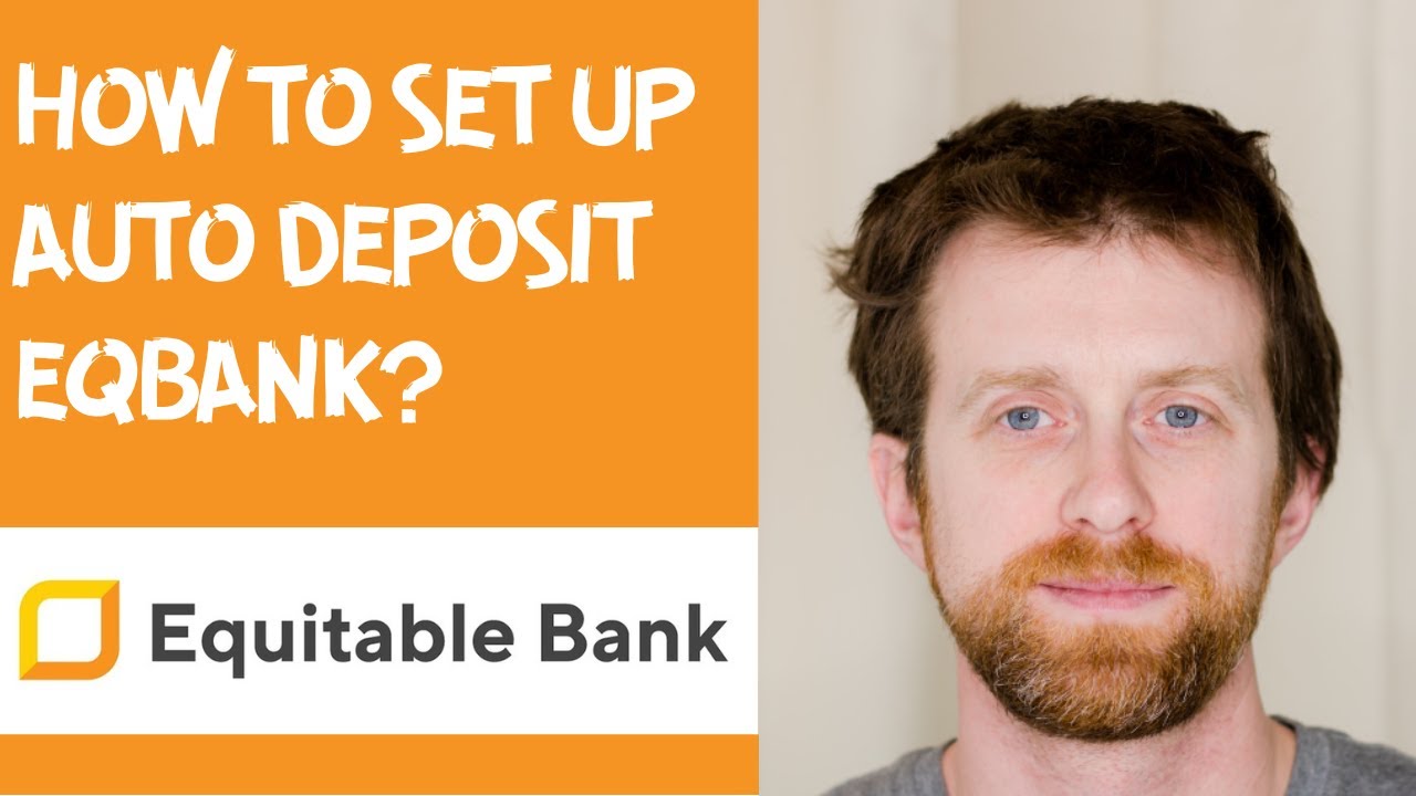 How to set up auto deposit EQbank? - YouTube