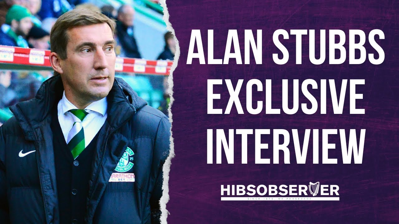 Alan Stubbs exclusive: 10 years since joining Hibs and the task facing ...