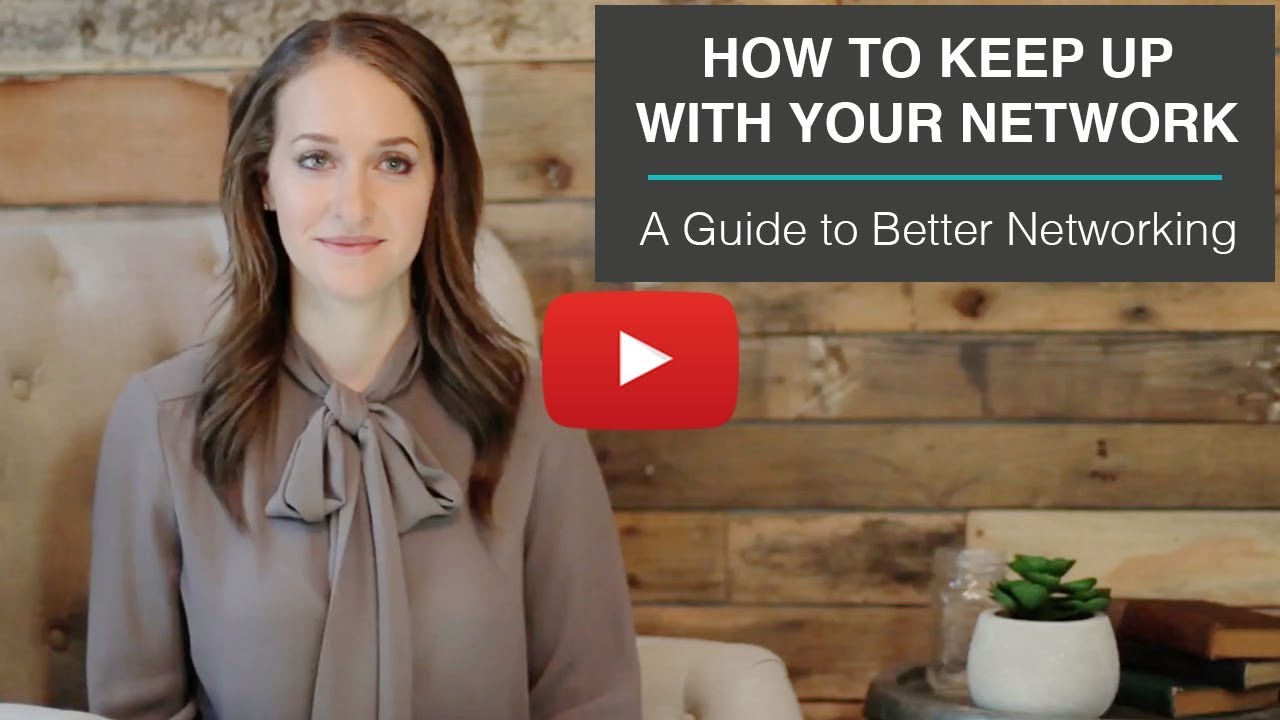 How to keep up with your network | A Guide to Better Networking - YouTube
