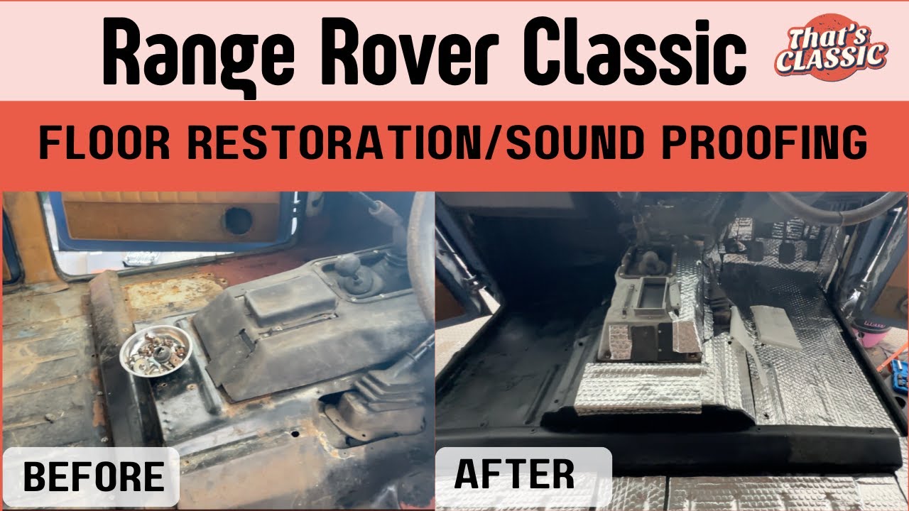 Restoring a Range Rover Classic - Sound deadening and insulation - YouTube