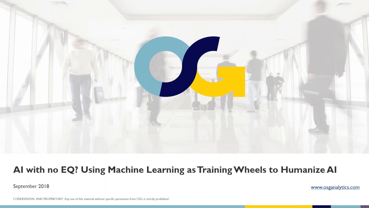 OSG Lunch & Learn AI With No EQ Using Machine Learning As Training ...