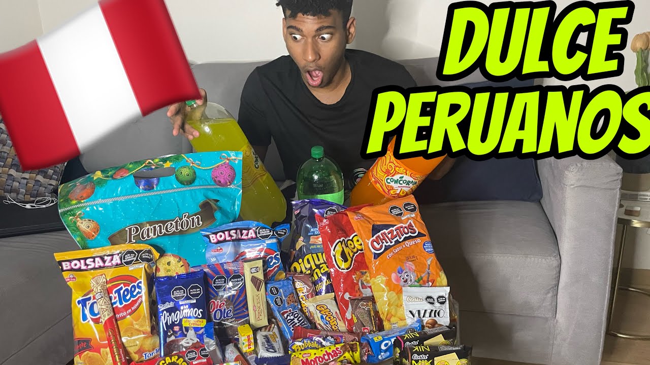PROBANDO DULCES DE PERÚ 😍 POR PRIMERA VEZ - YouTube