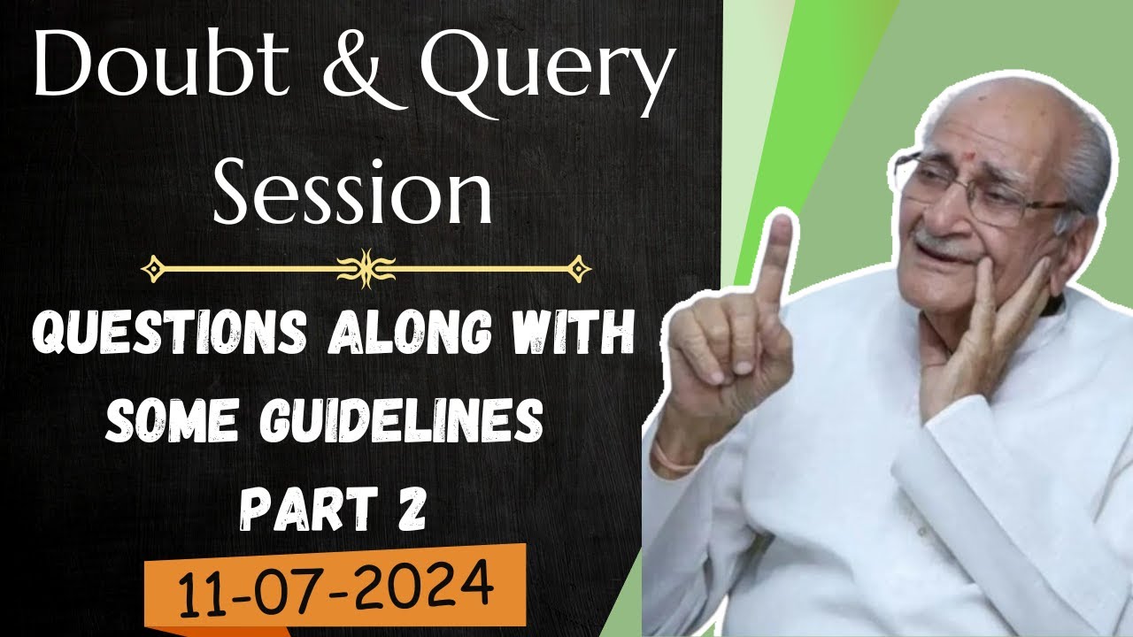 Doubt & Query Session - Questions along with some Guidelines - Part 2 - YouTube