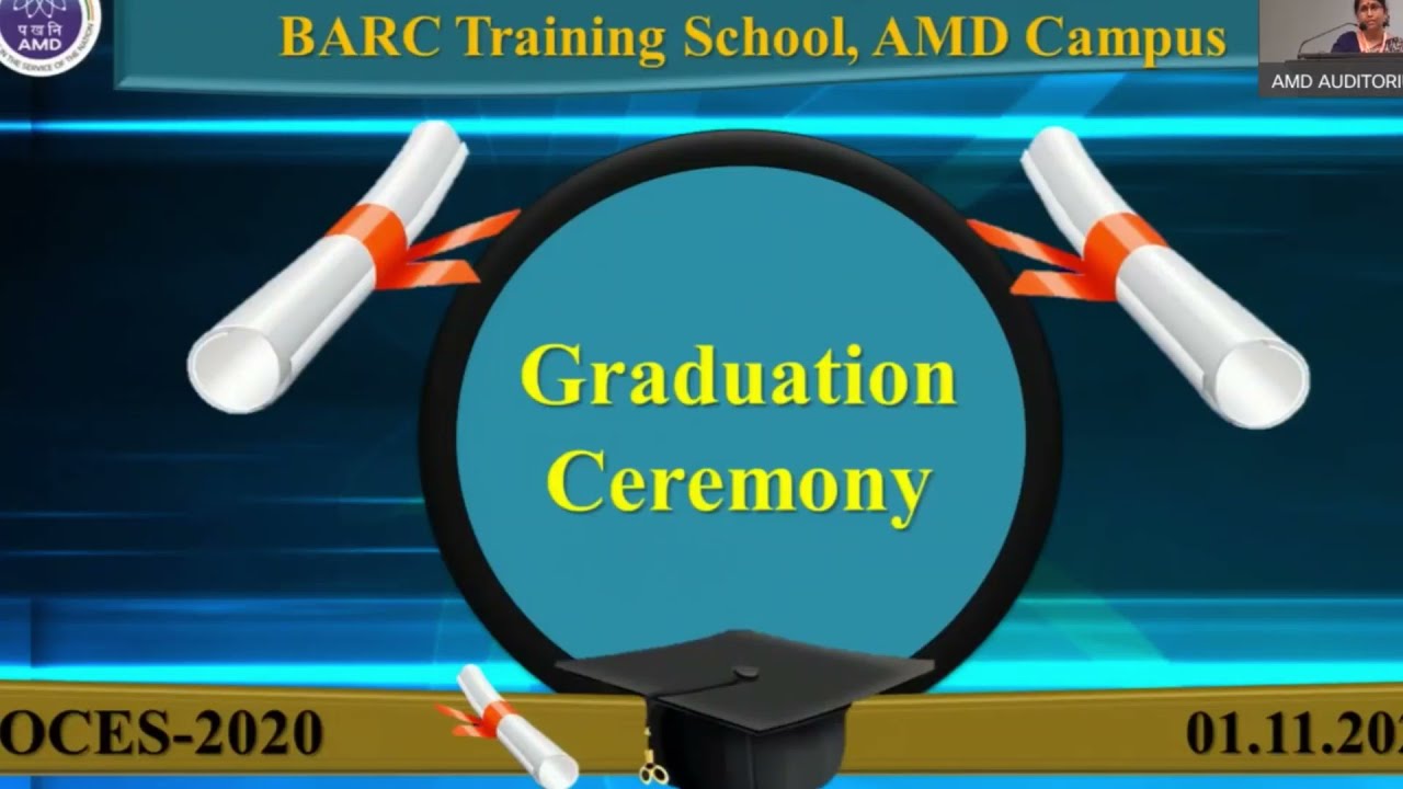 GRADUATION CEREMONY : OCES-2020, BARC TRAINING SCHOOL, AMD CAMPUS ...