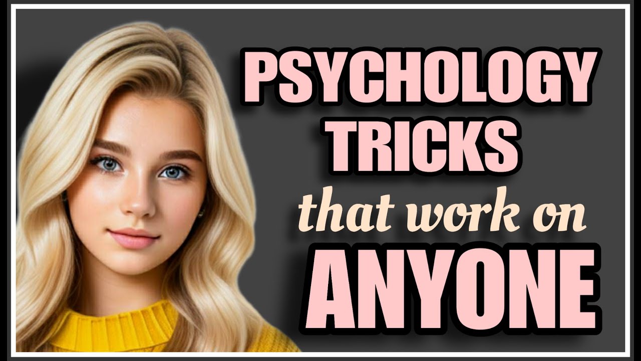 15 psychological tricks that actually work - YouTube