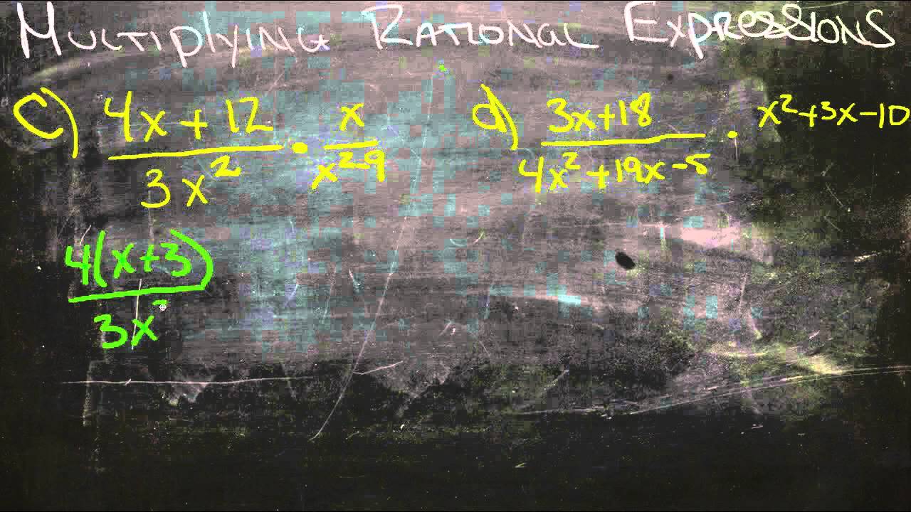 Multiplying Rational Expressions: An Explanation (Algebra I) - YouTube